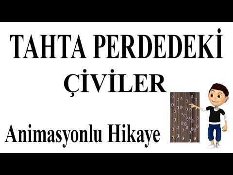 Tahta Perdedeki Çiviler --- Animasyonlu Hikaye