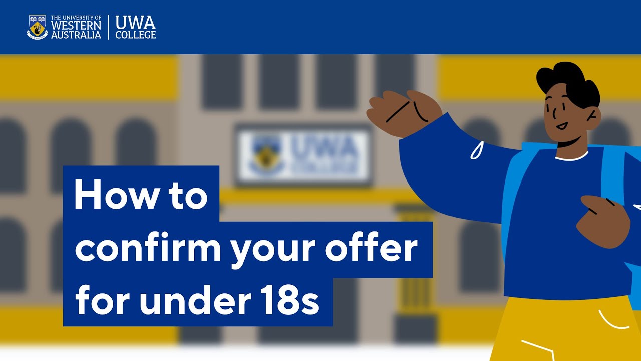 How to confirm your offer to study at UWA College for under 18s | INTO ...