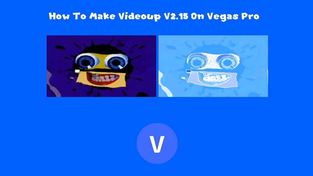 How To Make Videoup V2.15 On Vegas Pro - YouTube