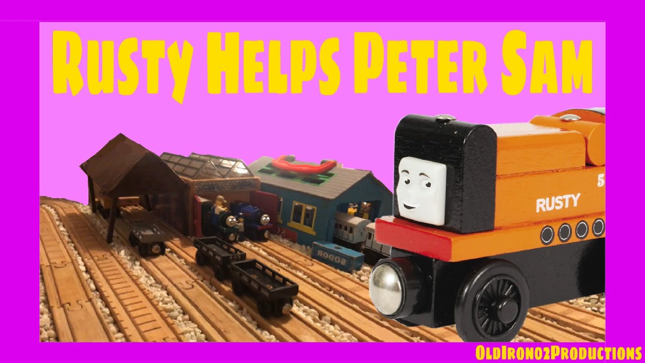 Rusty Helps Peter Sam - YouTube