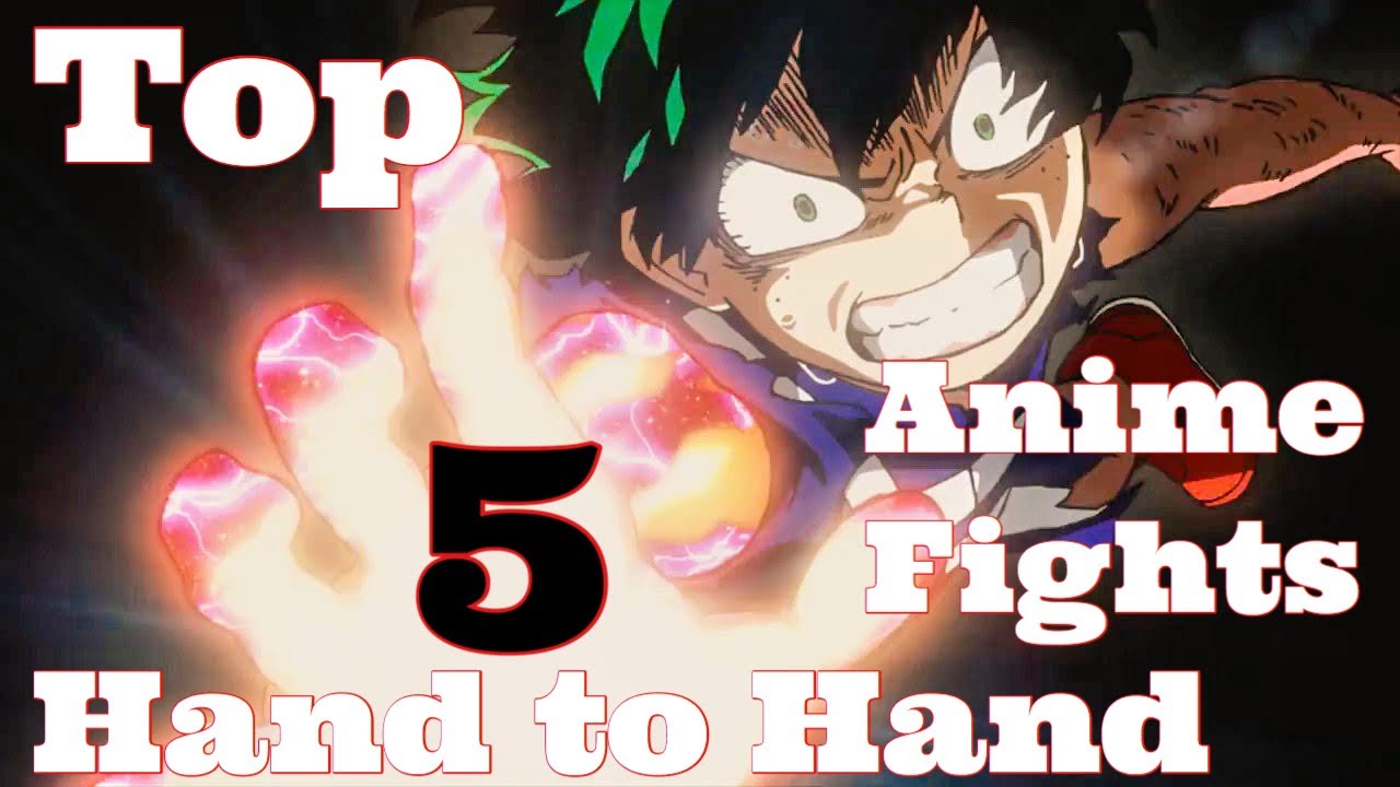 Top 5 Hand to Hand Anime fights! - YouTube