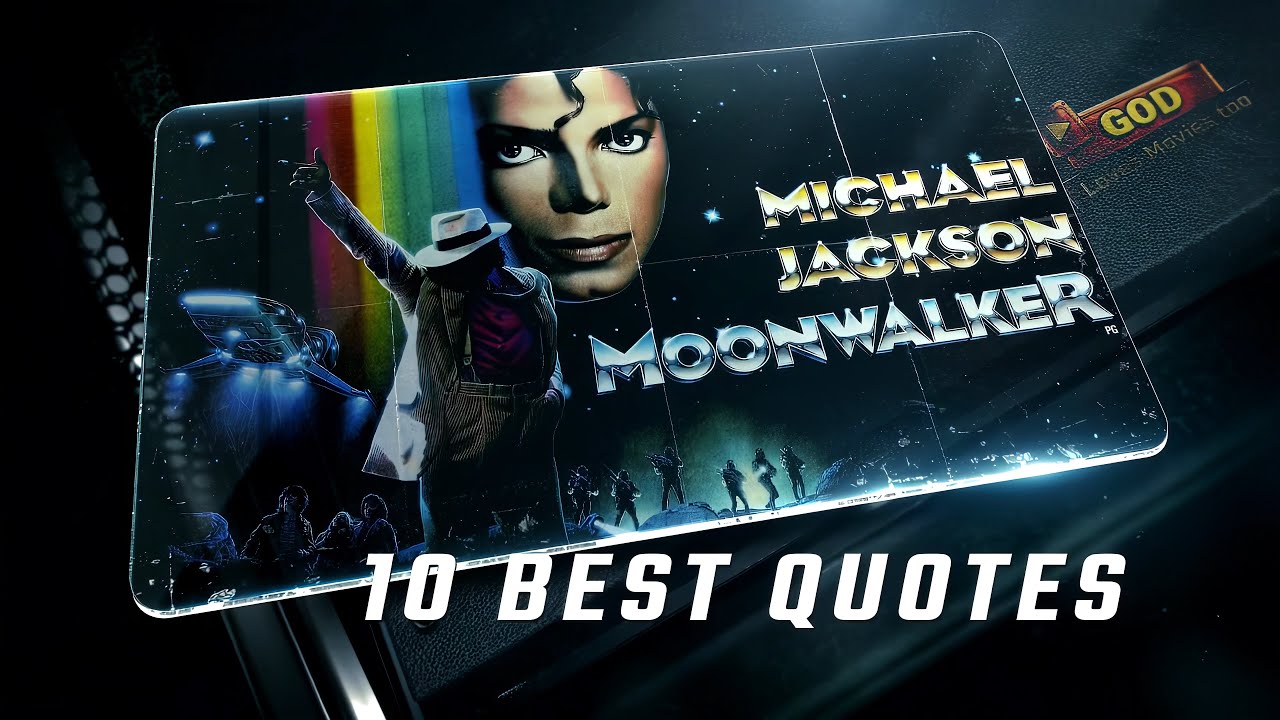 Moonwalker 1988 | 10 Best Quotes - YouTube