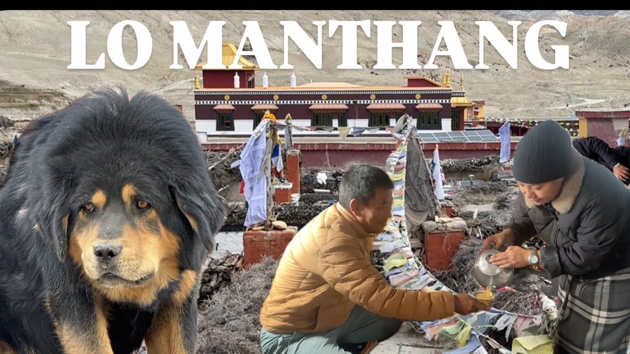 INCREDIBLE LO-MANTHANG #travel #adventure #fun # love #memories # ...