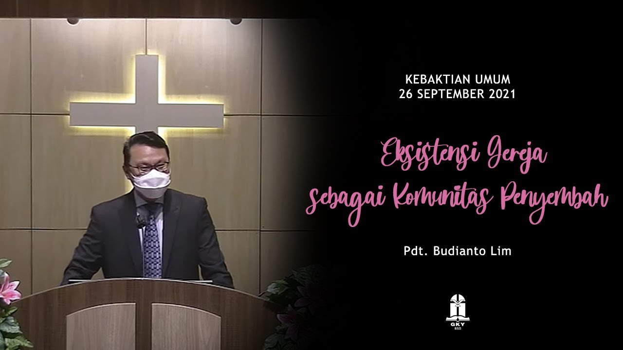 Kebaktian Umum GKY BSD, 26 Sept 2021 - YouTube