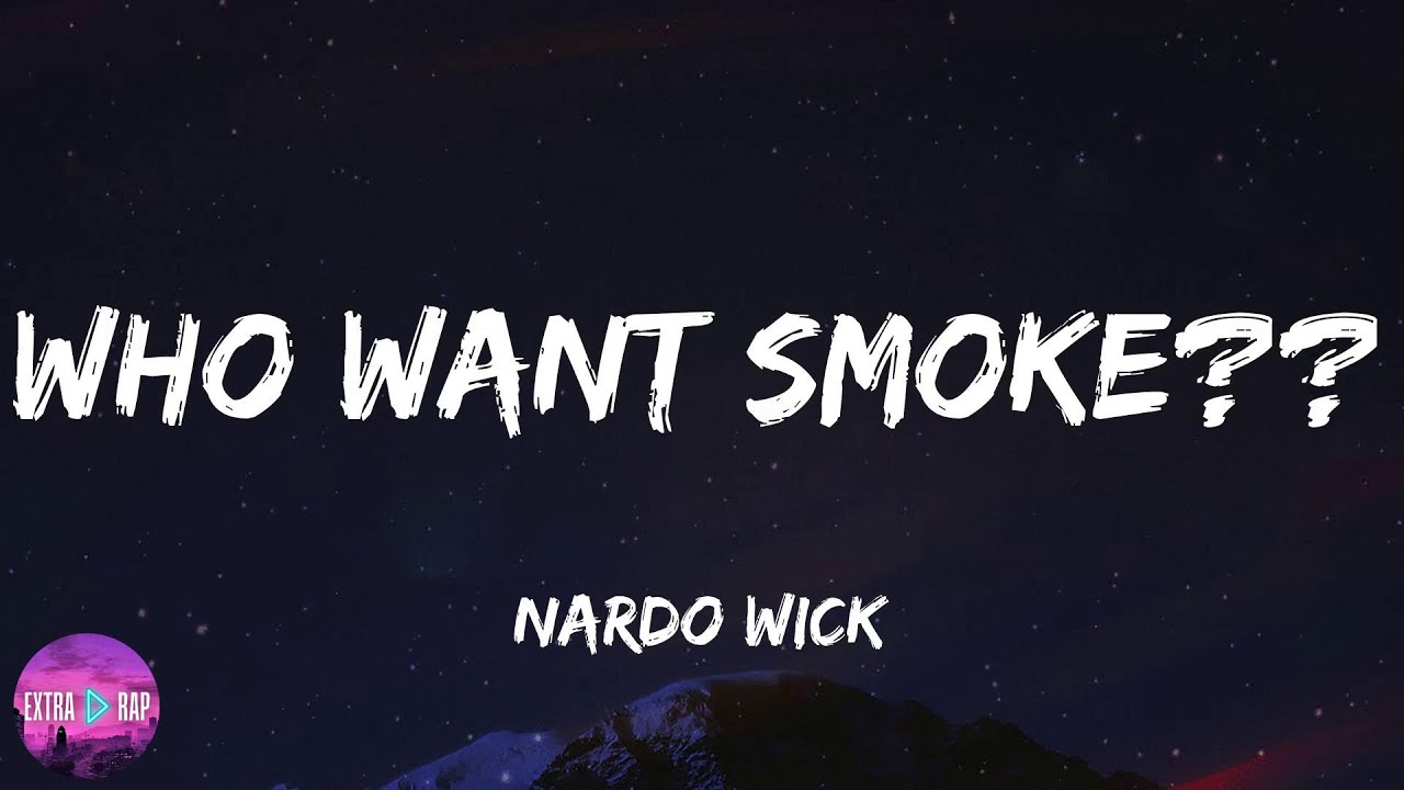 Nardo Wick - Who Want Smoke?? (feat. G Herbo, Lil Durk & 21 Savage ...