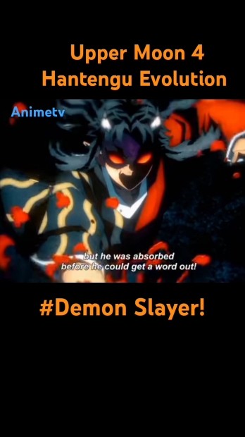 Upper moon 4 Hantengu Evolution #demonslayer - YouTube