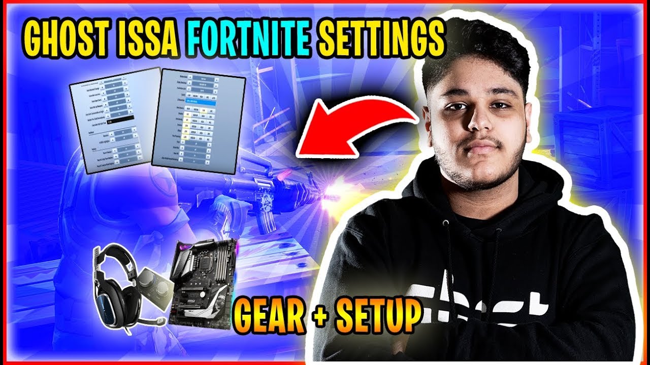 Fornite Chapter 2 : Ghost Issa's Fortnite Settings, Controller Binds ...