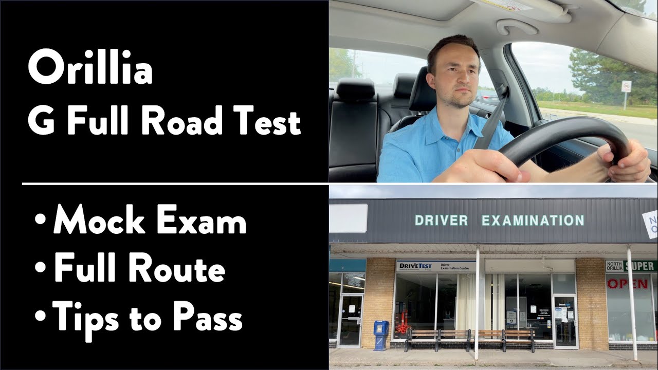 Orillia G Full Road Test - Full Route & Tips on How to Pass Your ...