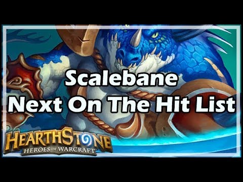 [Hearthstone] Scalebane, Next On The Hit List - YouTube