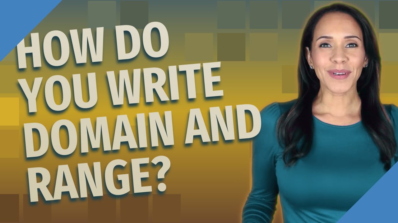 How do you write domain and range? - YouTube