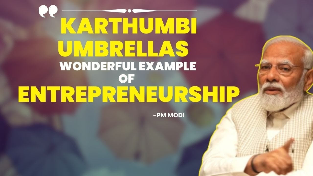 Modi Praises Kerala's 'Karthumbi' Umbrellas in his First 'Mann Ki Baat ...