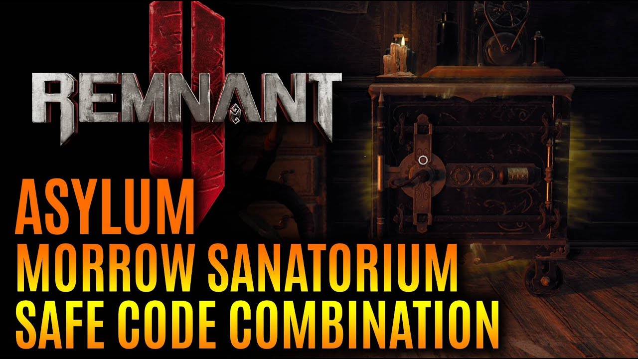 Safe Lock Combination Morrow Sanatorium - The Asylum Morrow Parish ...