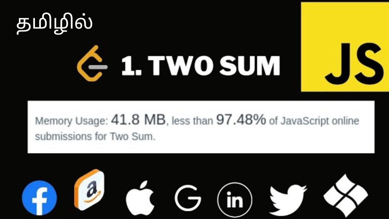 Two Sum Leetcode Problem Js Solution In Tamil Leetcode Code 4735