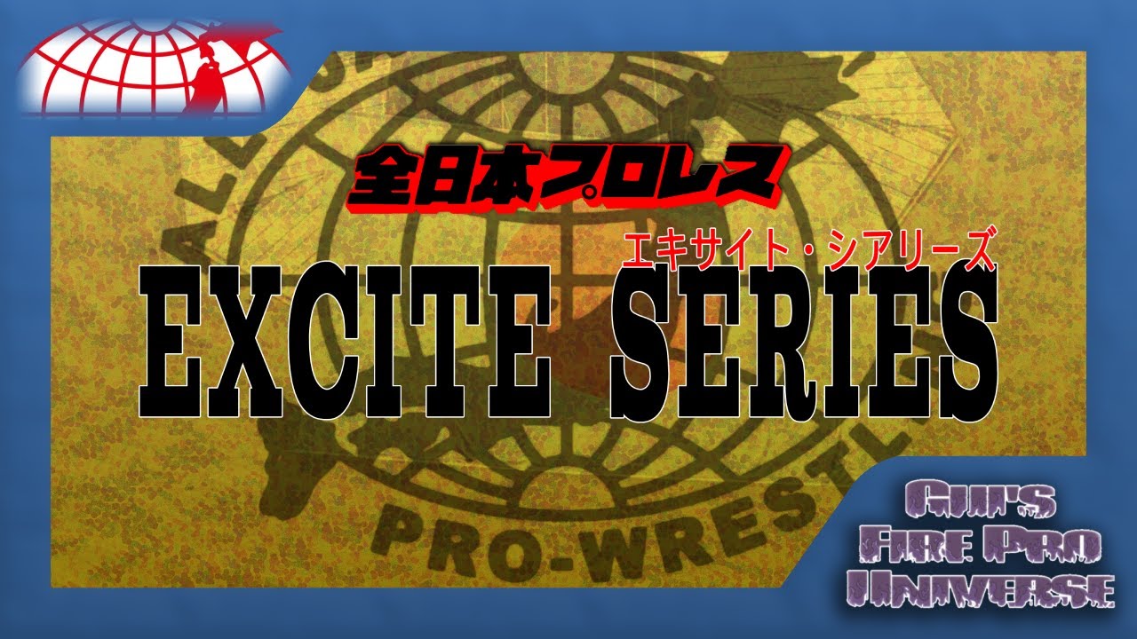 Fire Pro Wrestling World - AJPW Excite Series / Fire Pro Wrestling ...