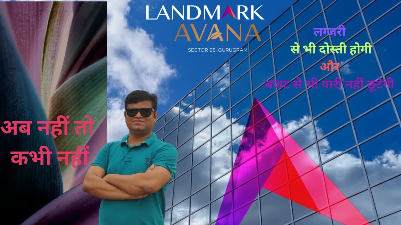 Landmark Avana | Best deal | Low rise Luxury floors | Sector 95 - YouTube