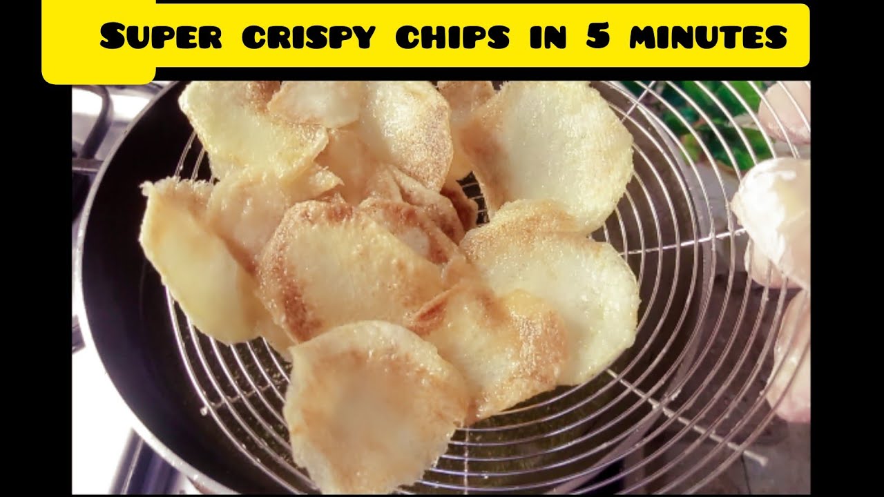 super crispy and simple chips | crispy potato chips in 5 minutes ...