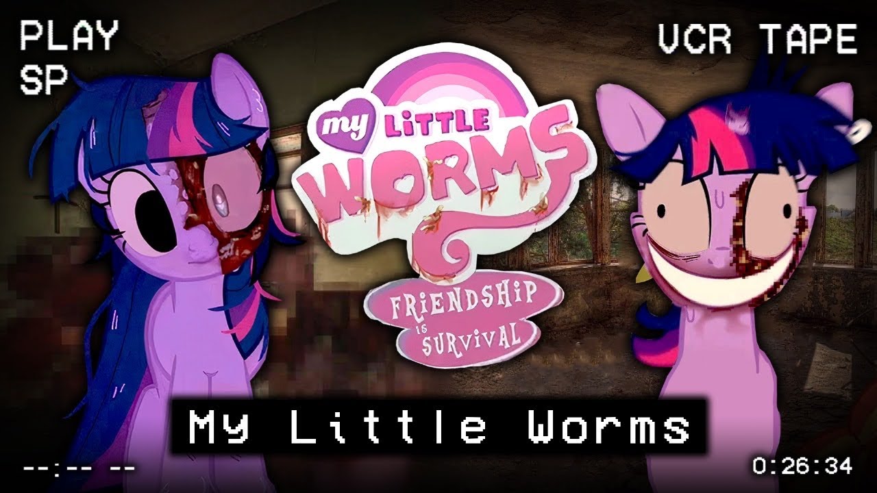 MY LITTLE WORMS: A VERSÃO PROIBIDA DE MY LITTLE PONY - YouTube