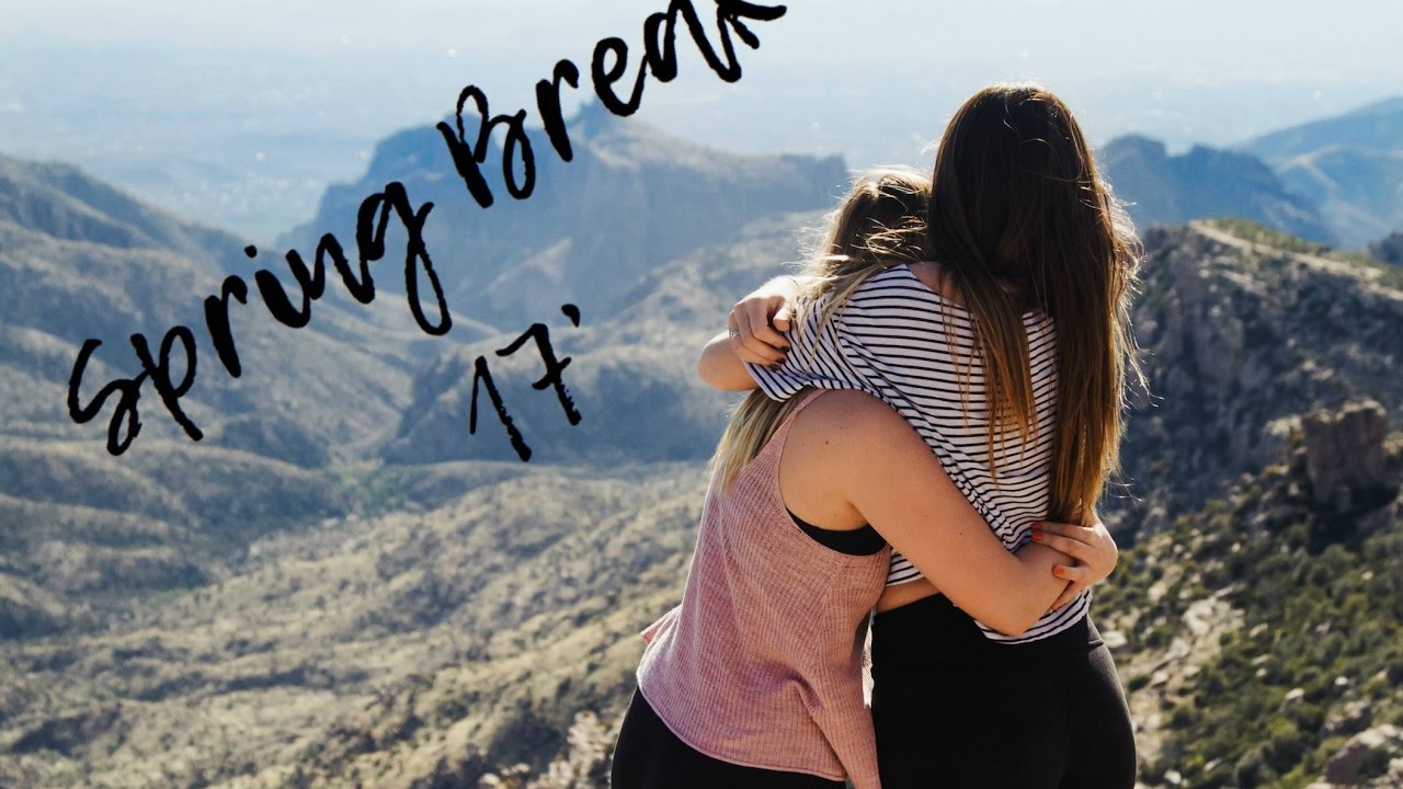 spring break 2017// tucson, az - YouTube