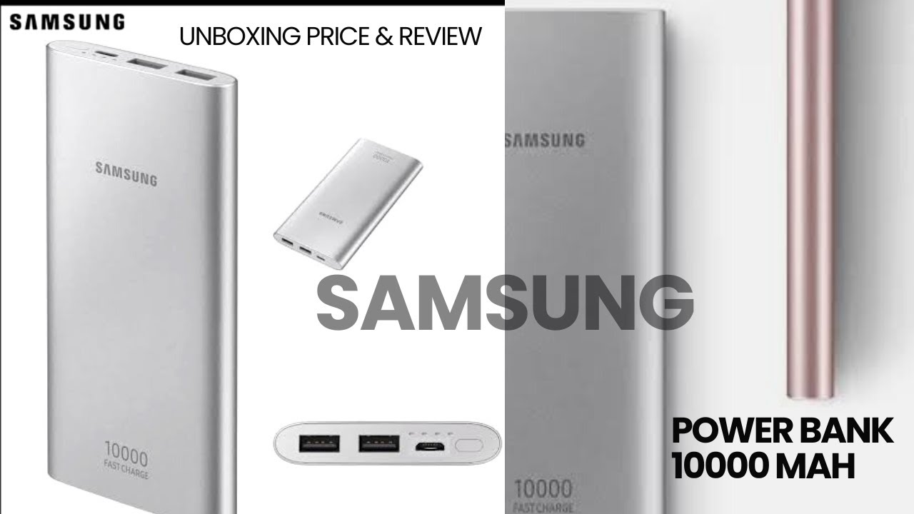 Samsung power bank 10000 mAh unboxing and review - YouTube