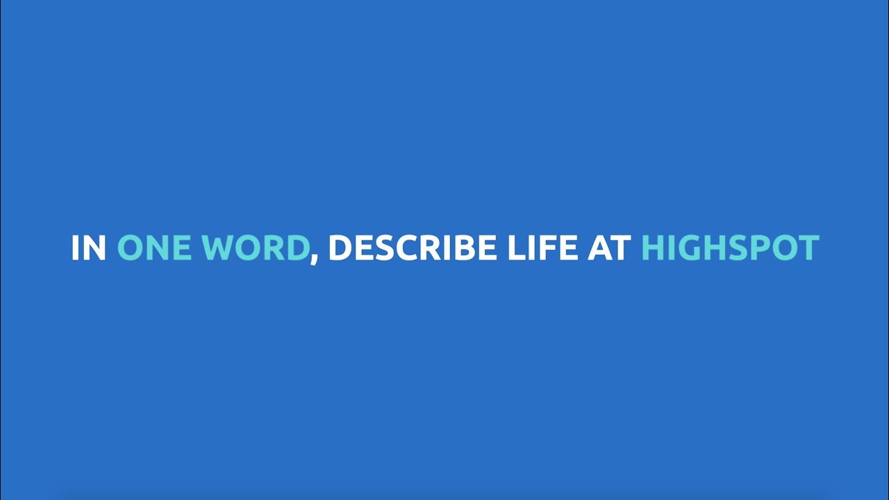 In One Word, Describe Life at Highspot - YouTube