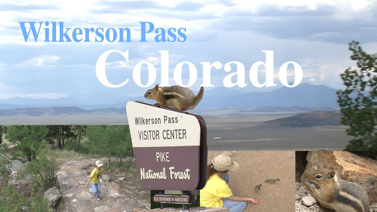 WILKERSON PASS, CO Scenic Overlook and Visitor Center - YouTube