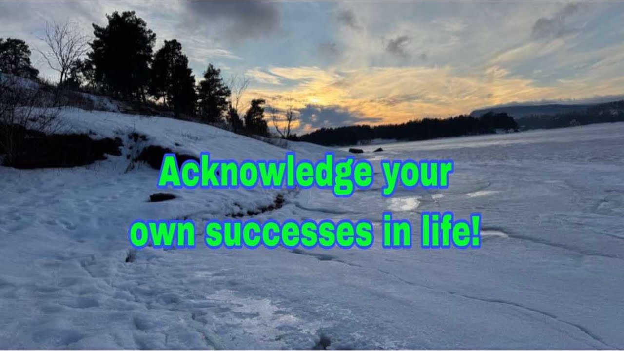 How to acknowledge your own successes in life? - YouTube