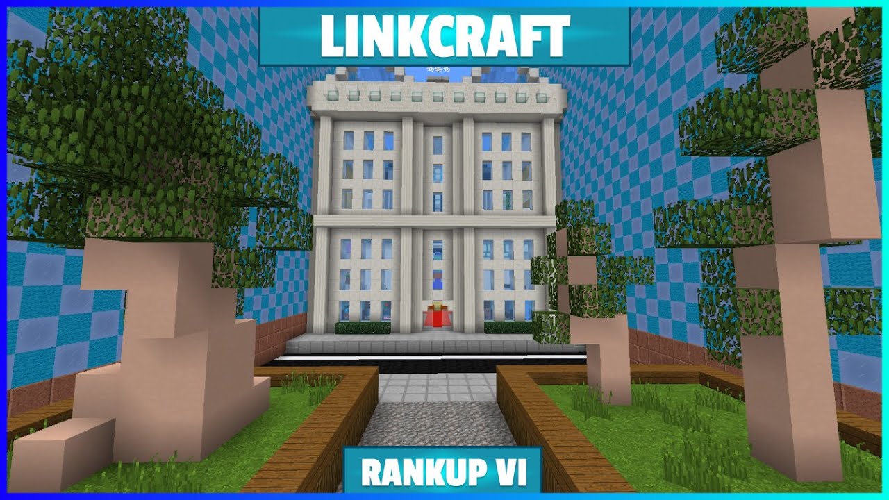 Linkcraft: Rankup VI - YouTube