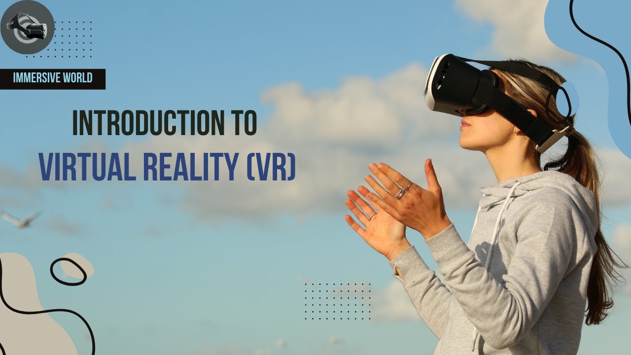 What is Virtual Reality? Everything You Need to Know |#virtualreality ...