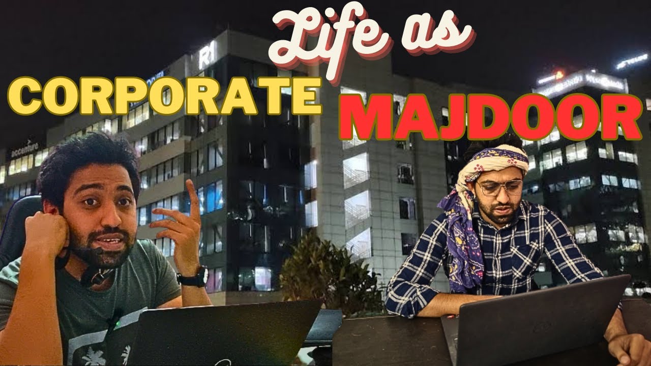 Corporate Majdoor Life 🤕|Life In a Corporate |Things I do As a Software ...