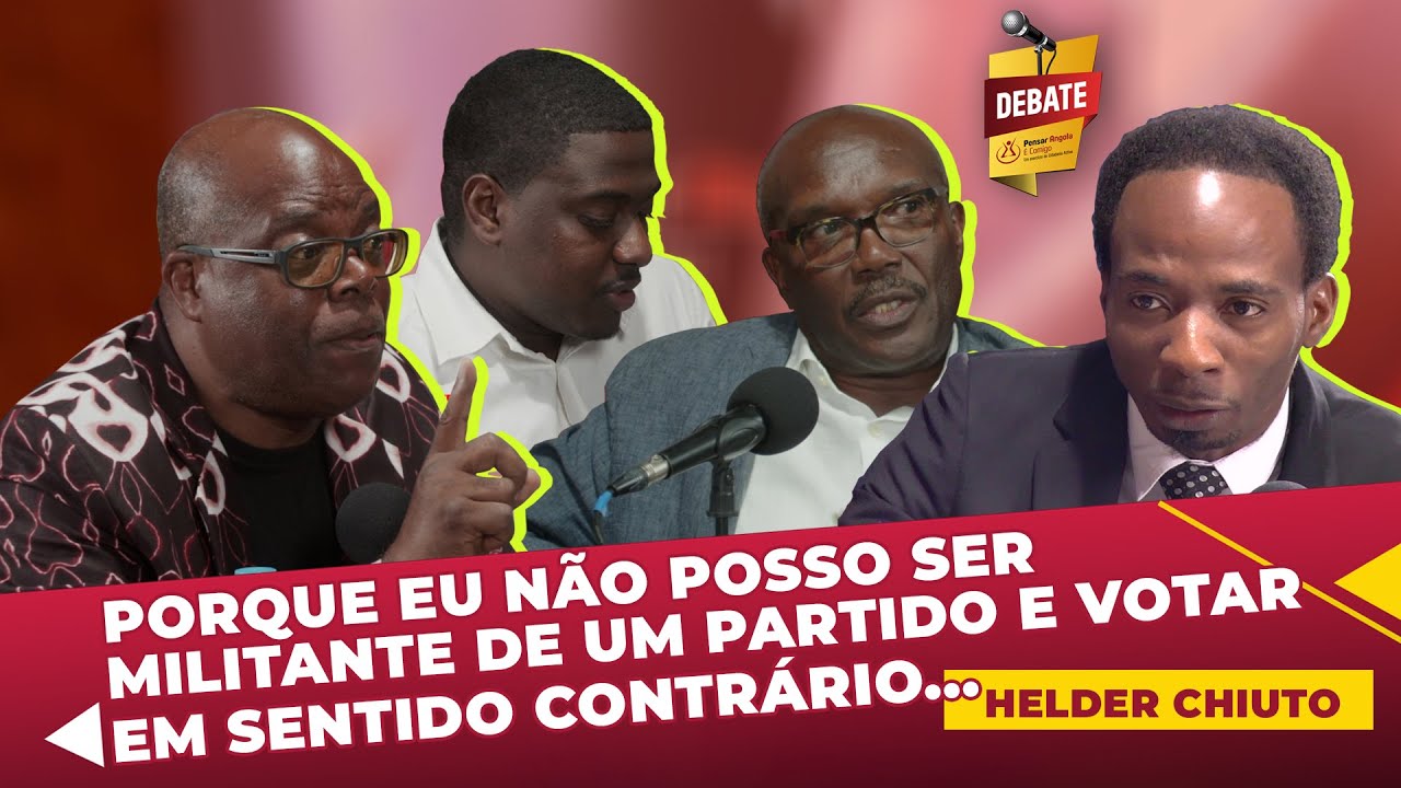 Nós temos que ser obrigados a pensar angola de forma conjunta- Helder ...