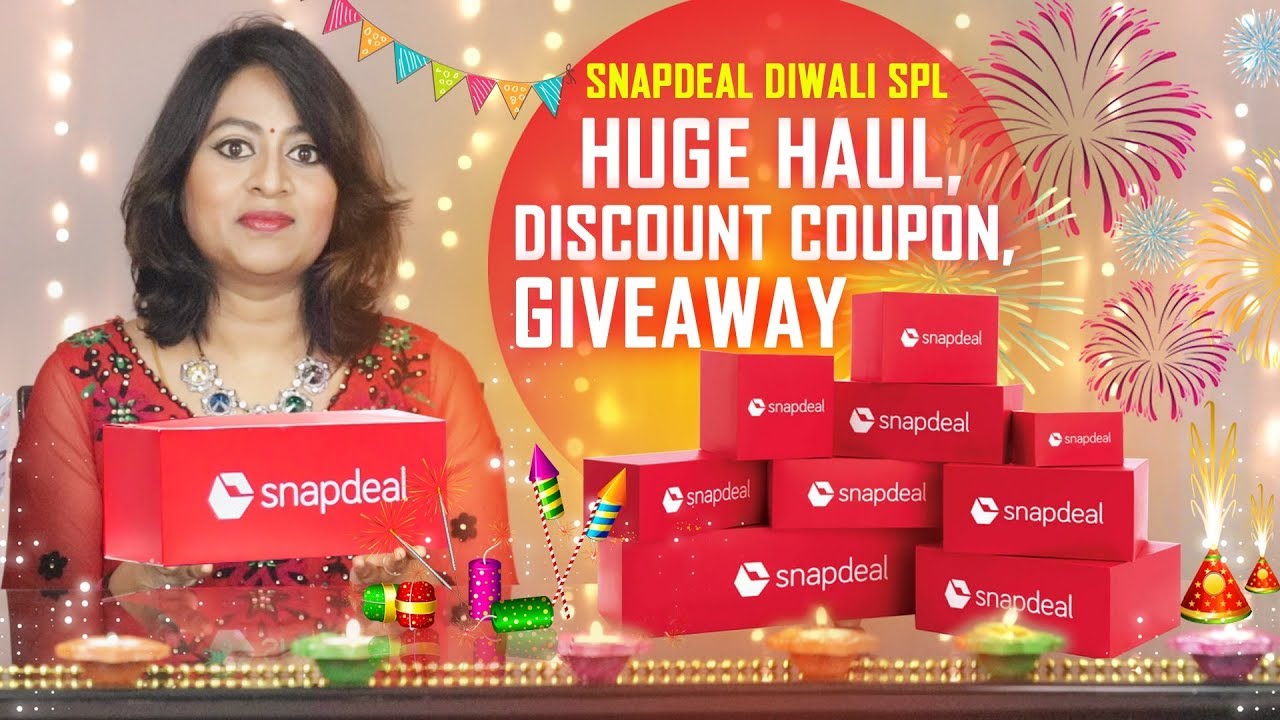 Snapdeal Diwali Special / Huge Haul / Unbelievable Discounts / Coupon ...