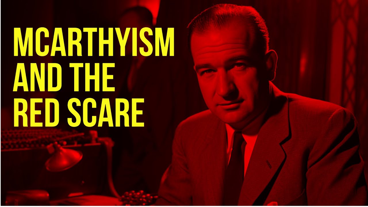 The Red Scare & McCarthyism: A Dark Chapter in American History # ...