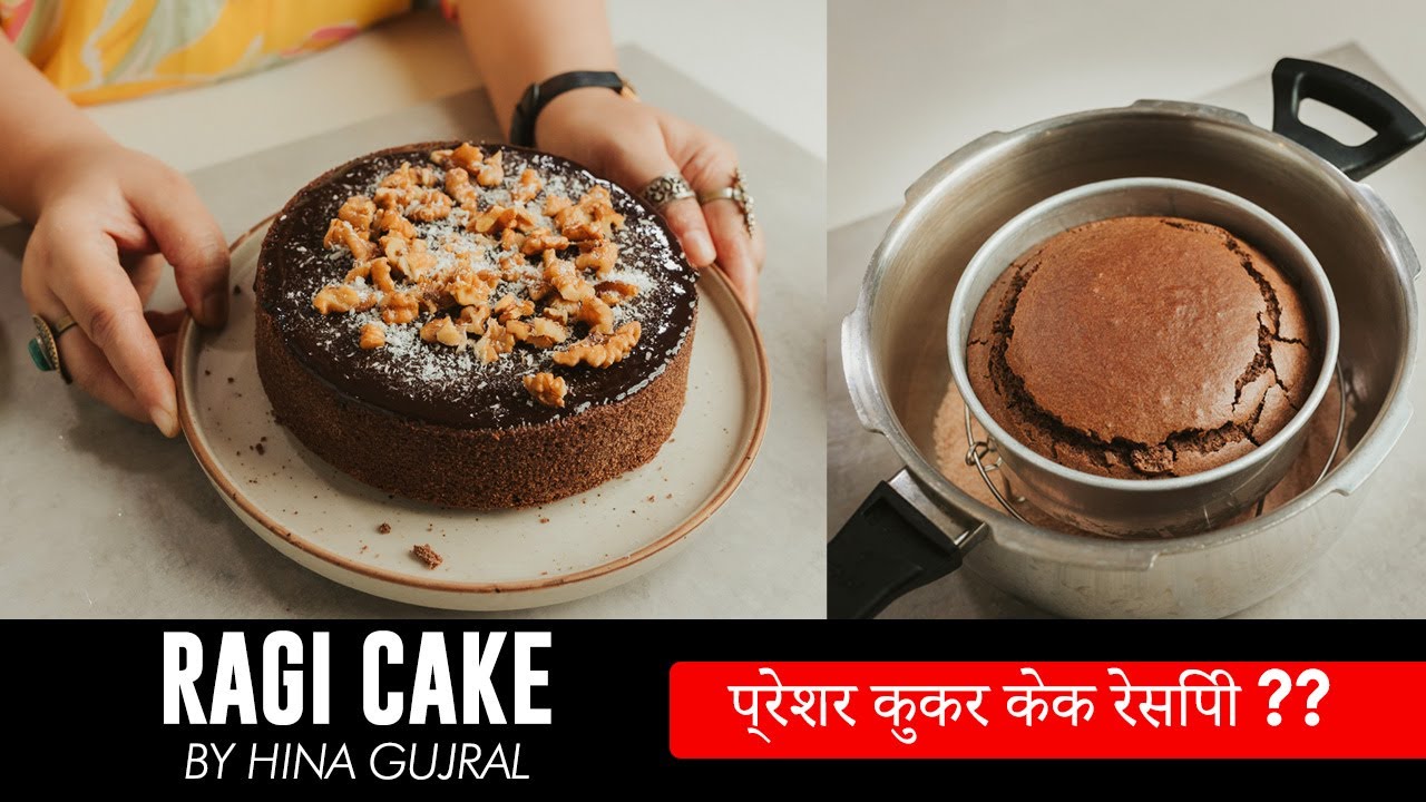 Eggless Ragi Cake Recipe in Pressure Cooker - YouTube