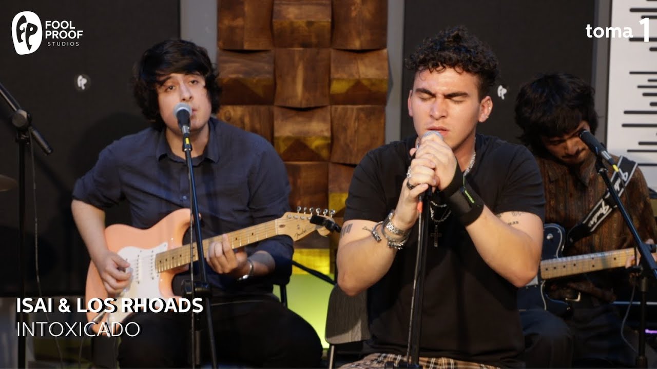 Isai & Los Rhoads - Intoxicado (toma 1) - YouTube