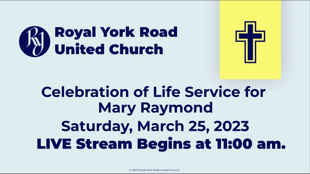 Celebration of Life Service for Mary Raymond. 25 March 2023, 11:00 am ...