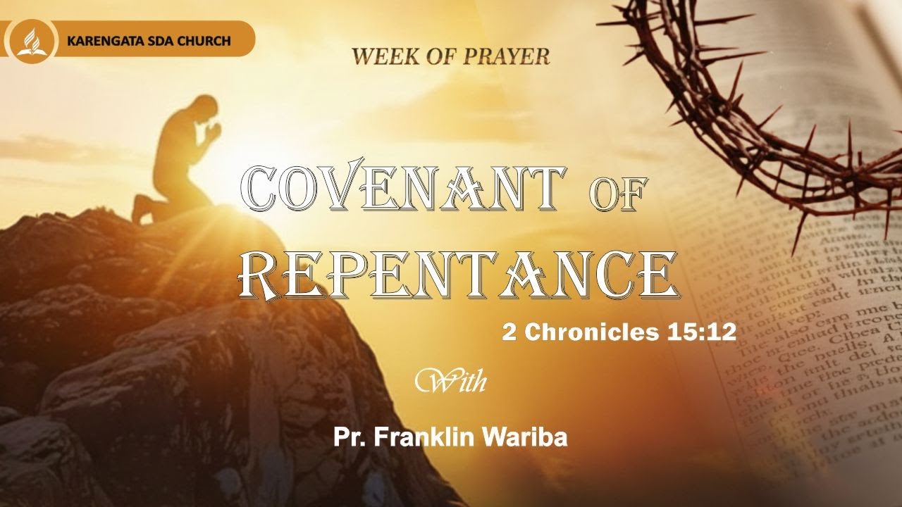 Week of Prayer Day 4 || Covenant of Repentance || 5th November 2025 ...