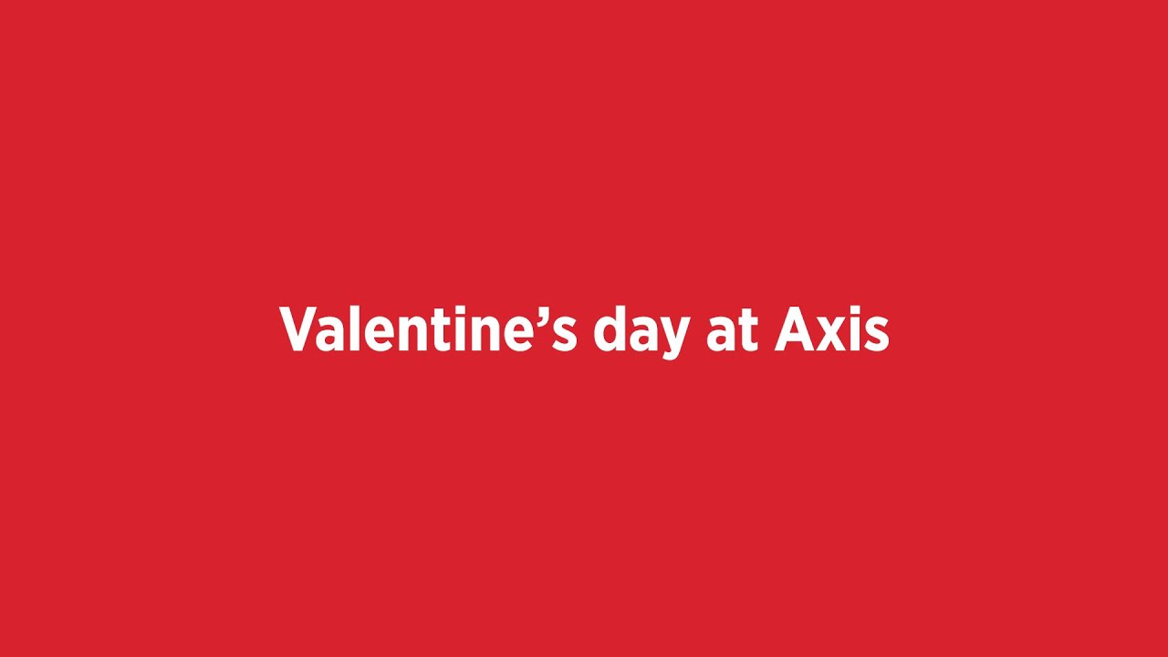 Celebrating Valentine’s Day at Axis - YouTube