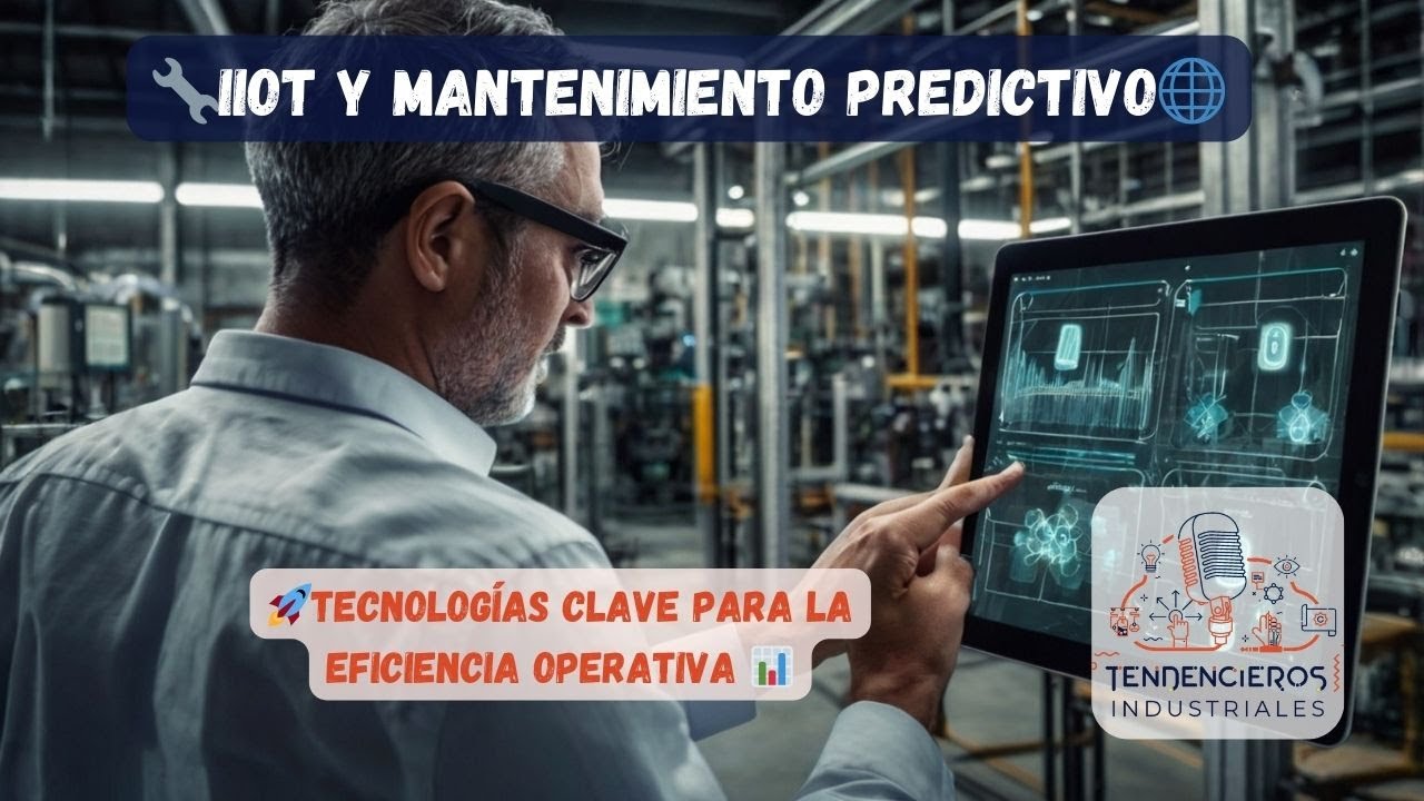 Mantenimiento Predictivo con IoT🛠️: Cómo Ahorrar Dinero y Aumentar la ...