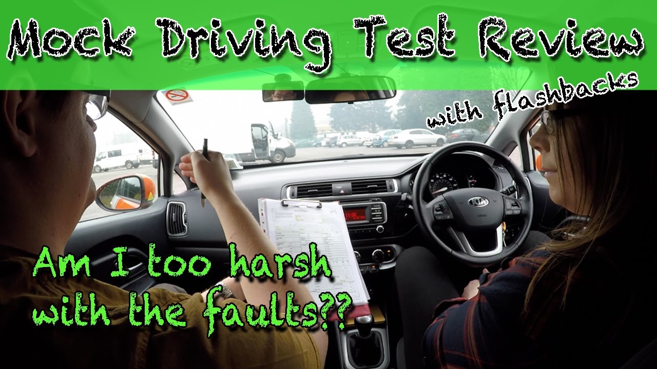 Sarah's UK Driving Test [Mock] Review, with Flashbacks | Driver Faults ...