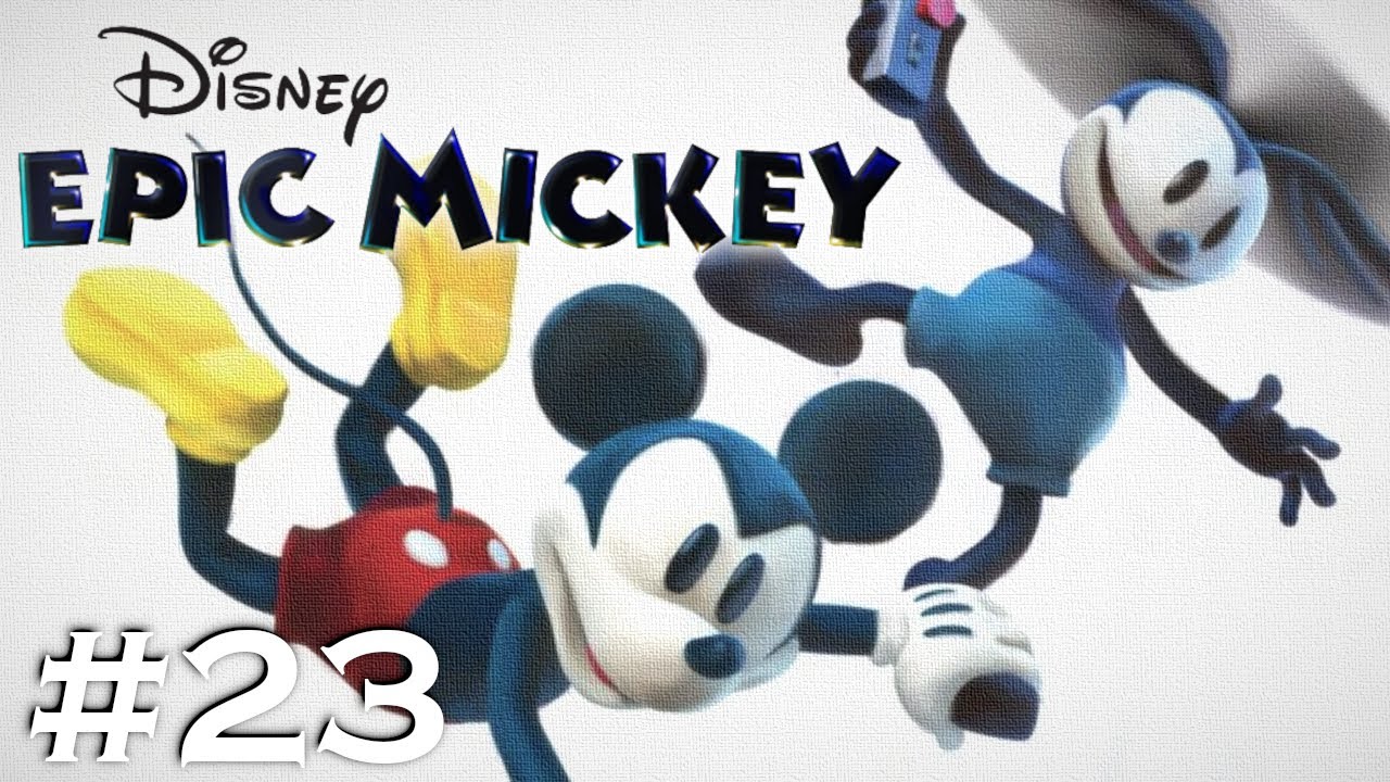Let's Play Disney Epic Mickey #23 — The Power of Two (FINAL) - YouTube