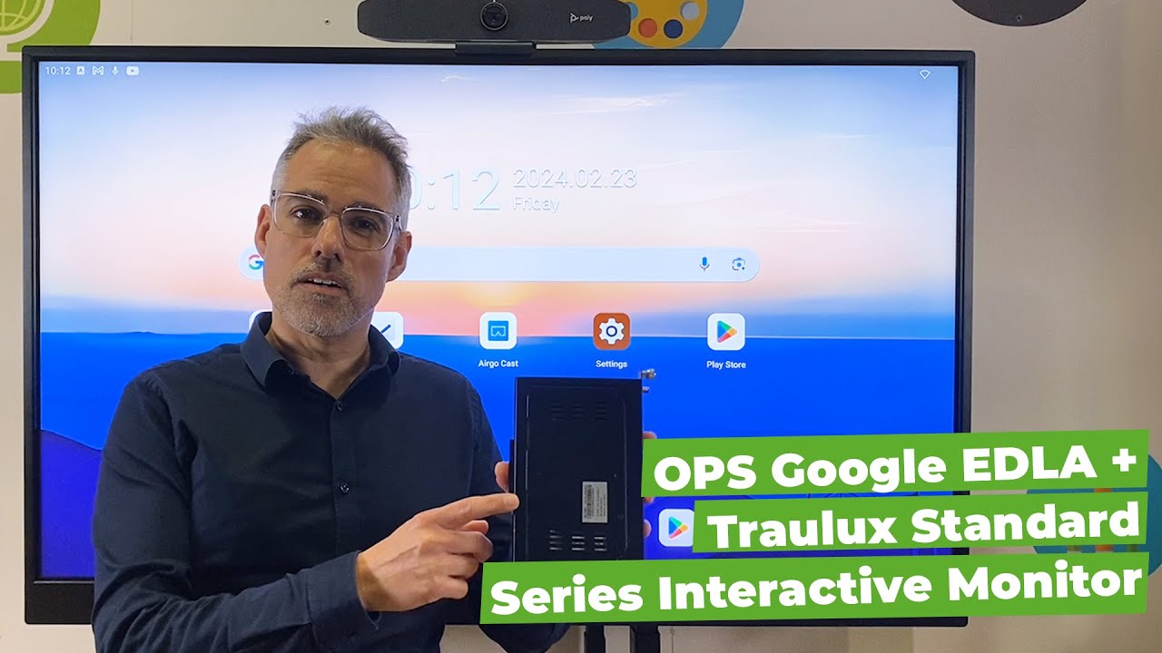 OPS Google EDLA + Traulux Standard Series Interactive Monitor - YouTube