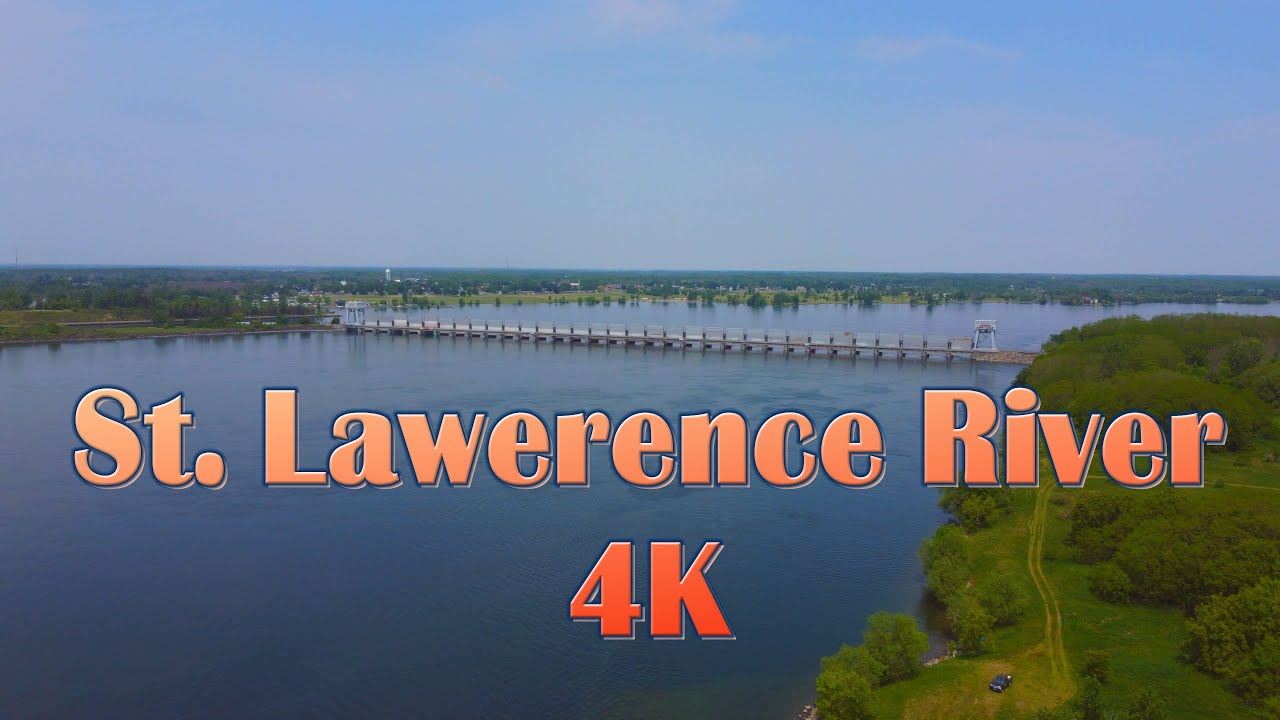St Lawrence River, 4K - YouTube