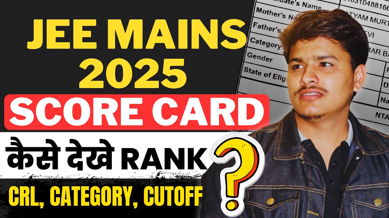 How to check CRL, Category Rank & Cutoff in JEE Mains Scorecard ? JEE ...