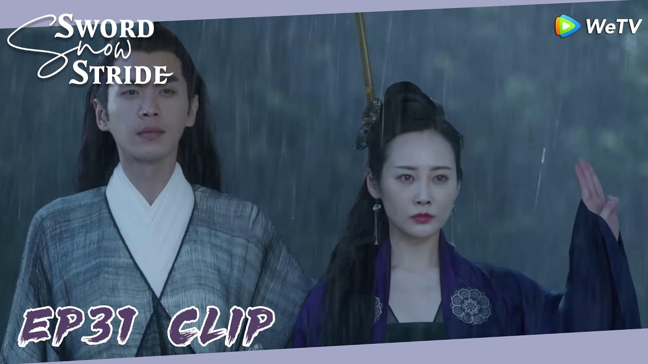 Sword Snow Stride | Clip EP31 | Xu Fengnian helped Qingfeng in charge ...