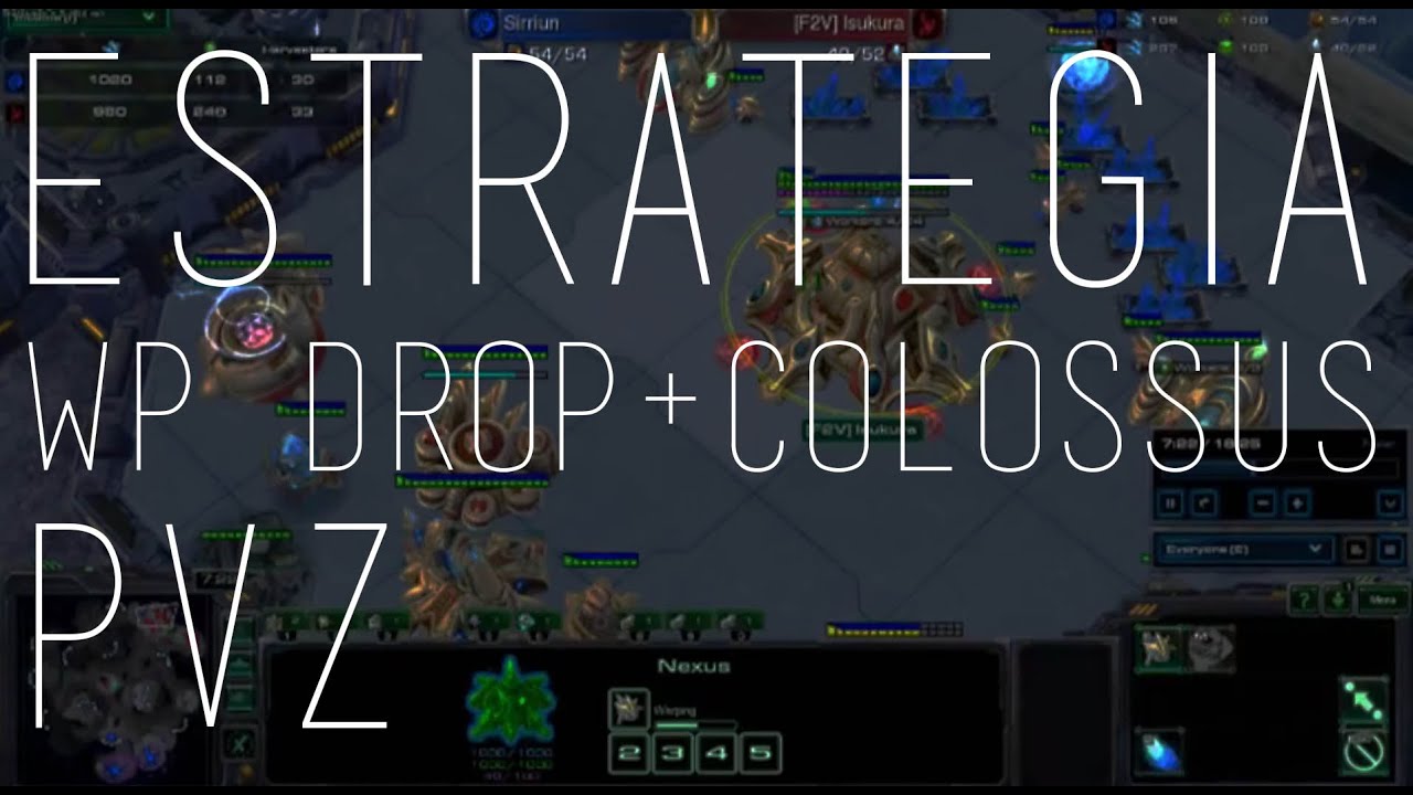 Starcraft 2 - Estrategia Warp Prism Drop + Colossus - PvZ - YouTube