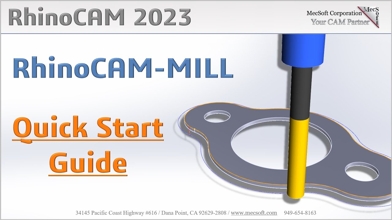 RhinoCAM 2023: Milling Quick Start Guide - YouTube