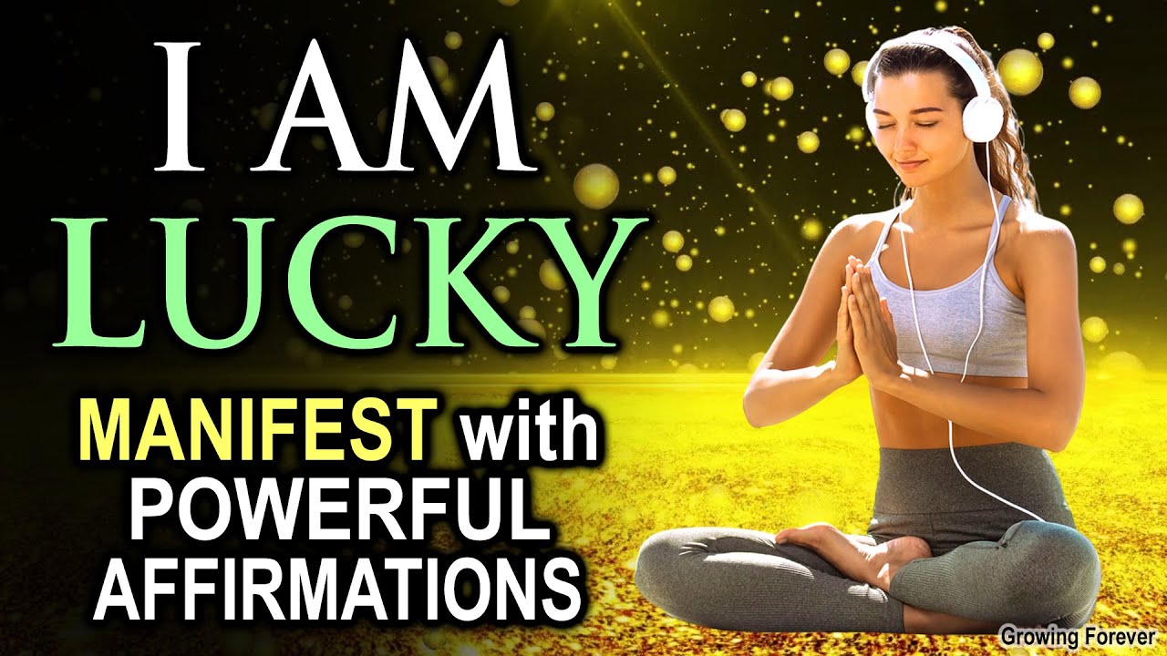 ATTRACT Amazing Luck and Abundance With Powerful Affirmations ...