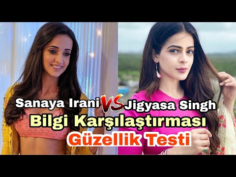 Sanaya Irani ve Jigyasa Singh'in bilgi karşılaştırması güzellik testi.