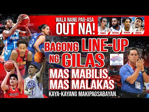 Bagong Line Up ng Gilas Pilipinas, mas mabilis, mas lumakas ( Official ...