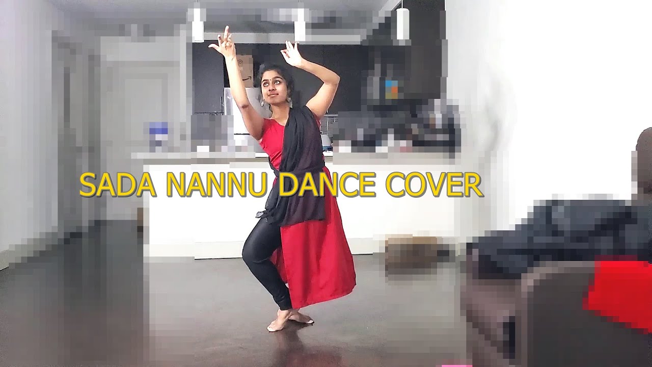 Sada Nannu Dance Cover | Semi Classical | Mahanati songs| Ft. Mojitha ...